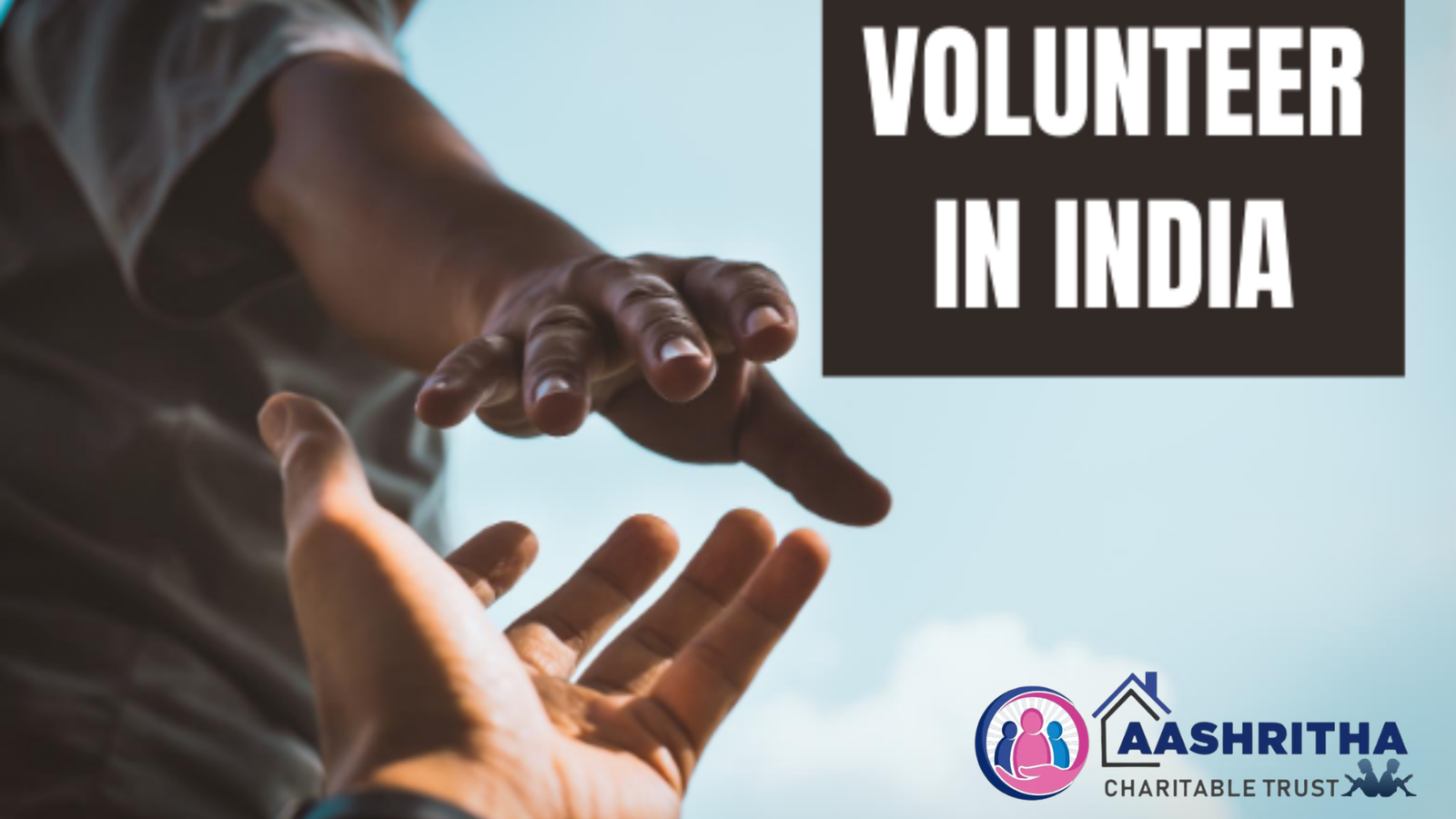 12 Different Types of Volunteering Work You Can Try - Aashritha ...